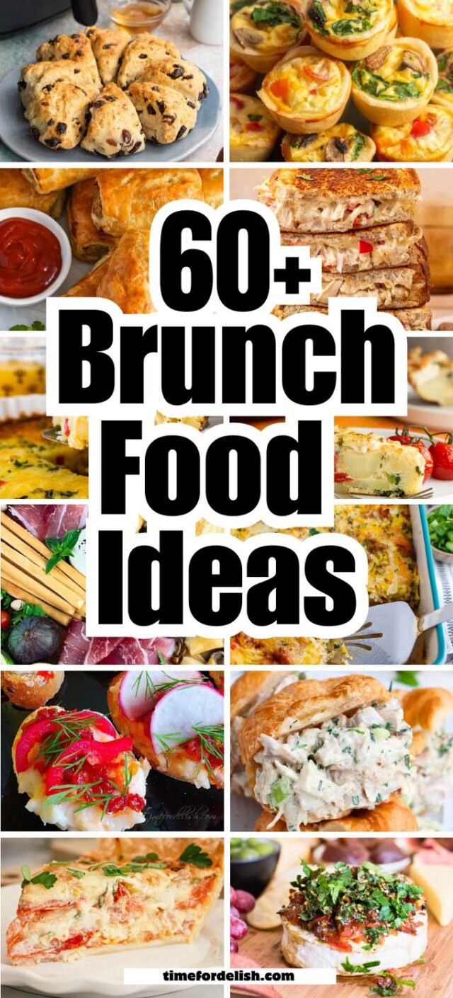 Brunch Food Ideas: Sweet & Savory Recipes