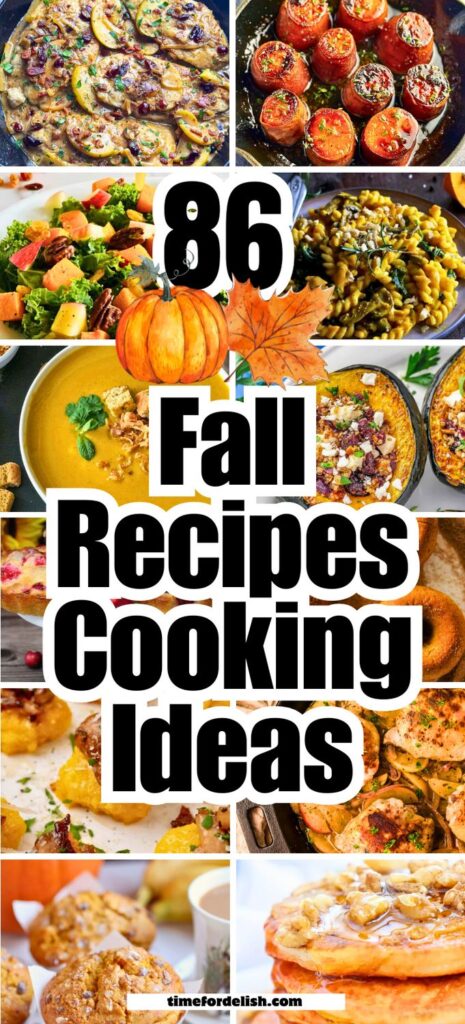 86 Fall Cooking Recipes Ideas