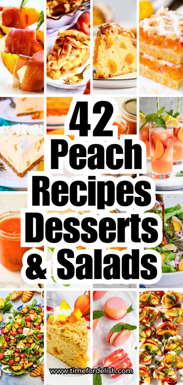 42 Delicious Peach Recipes