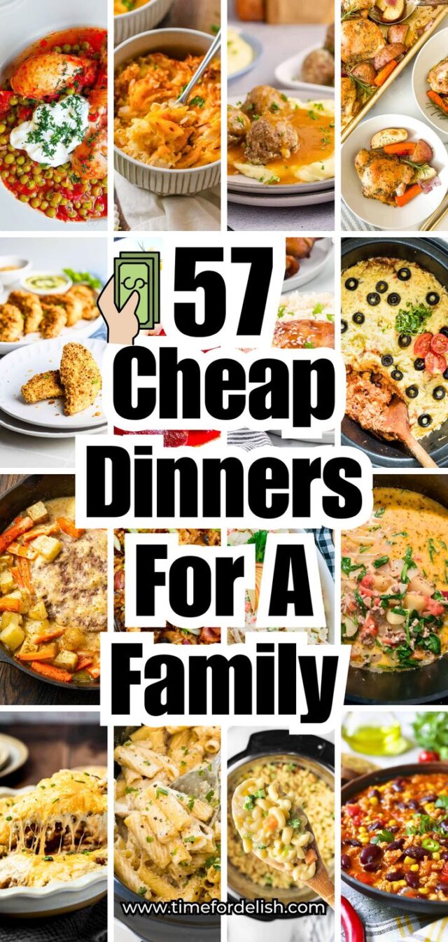 57 Cheap Family Dinners