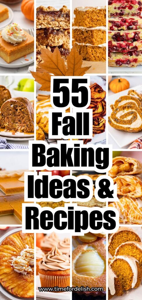 55 Fall Baking Ideas